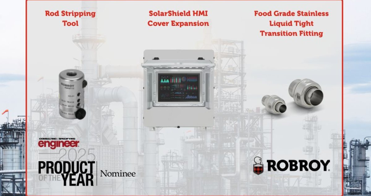 Robroy Industries Earns Three Nominations for Consulting-Specifying Engineer 2025 Product of the ...